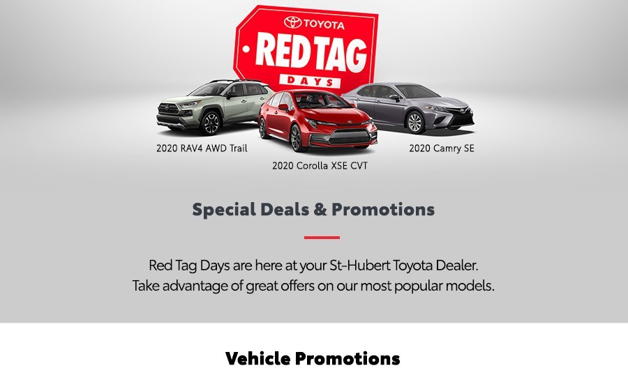 Red Tag Days - August 2020 - St-Hubert Toyota Dealer on the South Shore